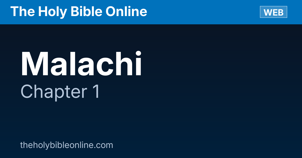 Malachi 1 (WEB) – The Holy Bible Online